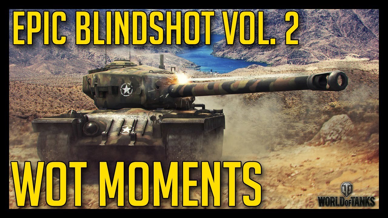 World of Tanks | Aimbot activated - Epic Blindshot #2 and frontline ...