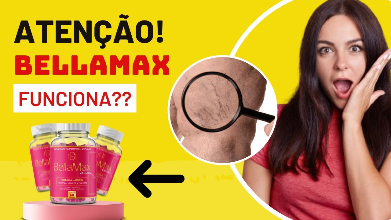 BELLAMAX VARIZES - BELLAMAX VARIZES FUNCIONA? BELLAMAX Varizes é Bom ...