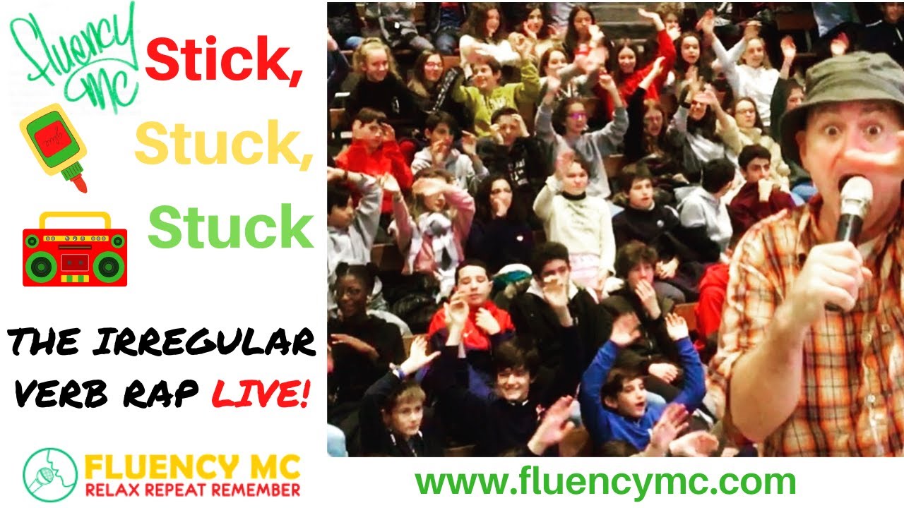 LIVE Irregular Verb Rap Song Stick Stuck Stuck By Fluency MC YouTube live-irregular-verb-rap-song-stick-stuck-stuck-by-fluency-mc-youtube