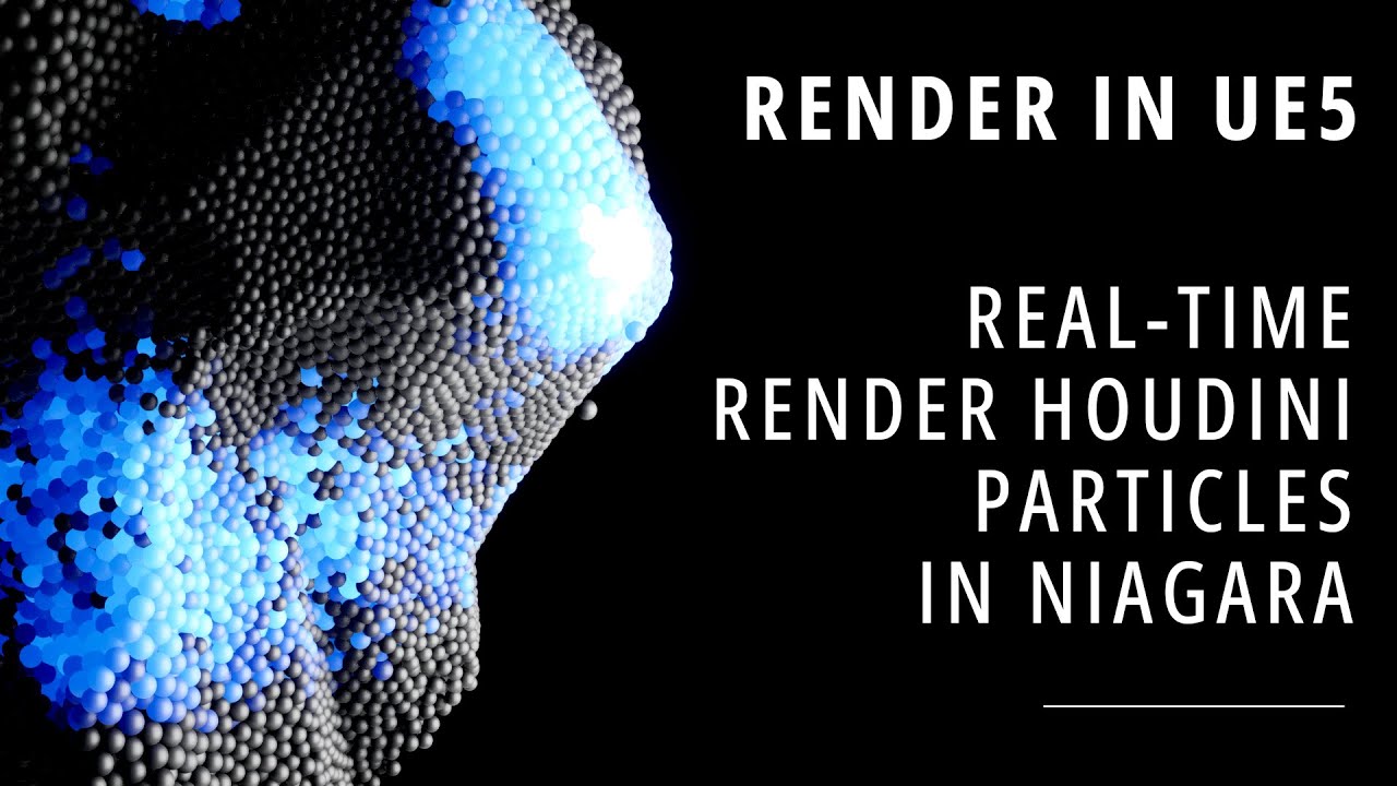 Houdini Particles In Ue5 Houdini To Unreal Engine 5 Rendering