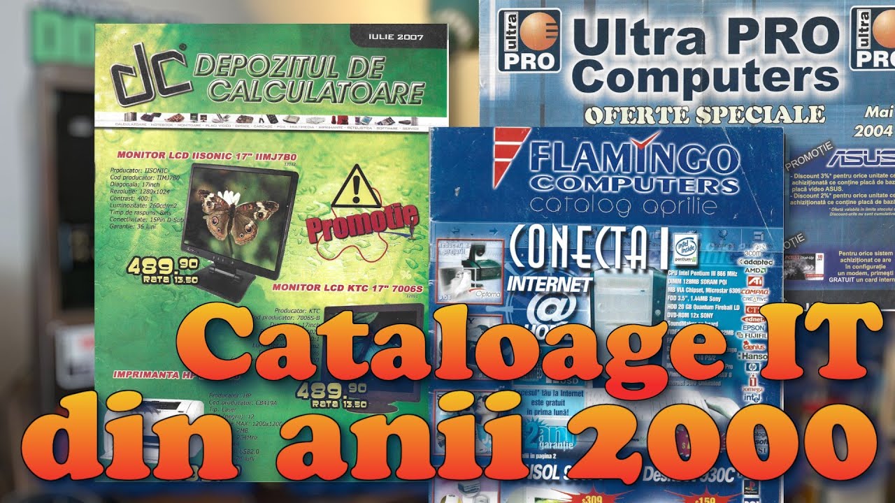 Cataloage IT din anii 2000: Ultra PRO, Depozitul de Calculatoare ...