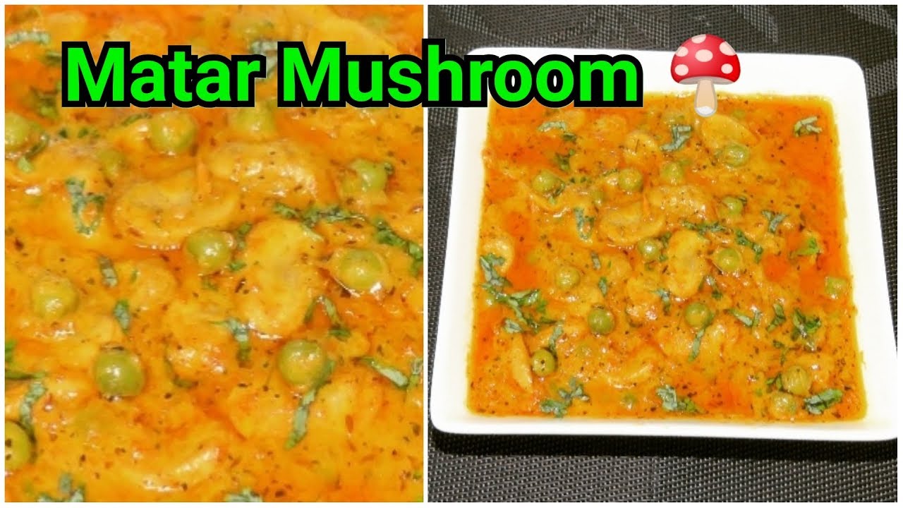 Matar mushroom recipe / Matar mushroom restaurant style by awadhi zaike ...