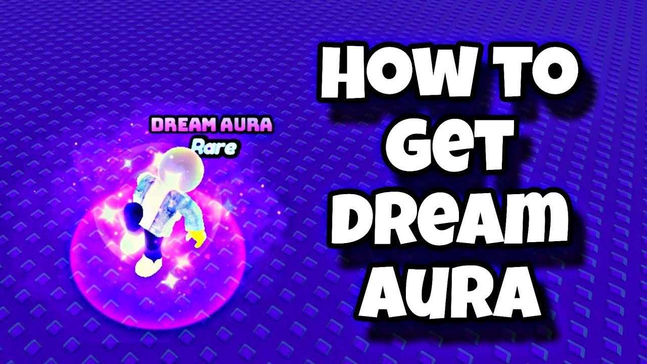 How to Get Dream Aura in Find the Auras Roblox | Dream aura - YouTube