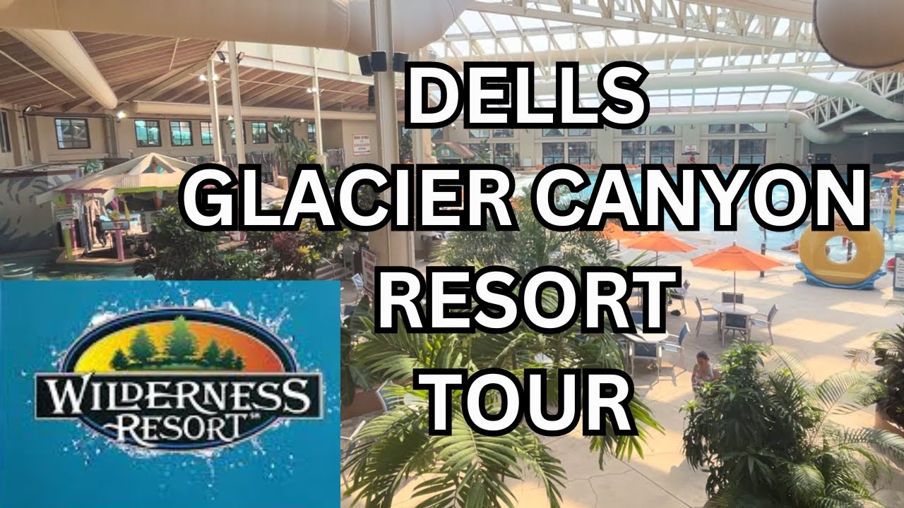 Wisconsin Dells Tour - Wilderness Hotel Resort - Glacier Canyon ...