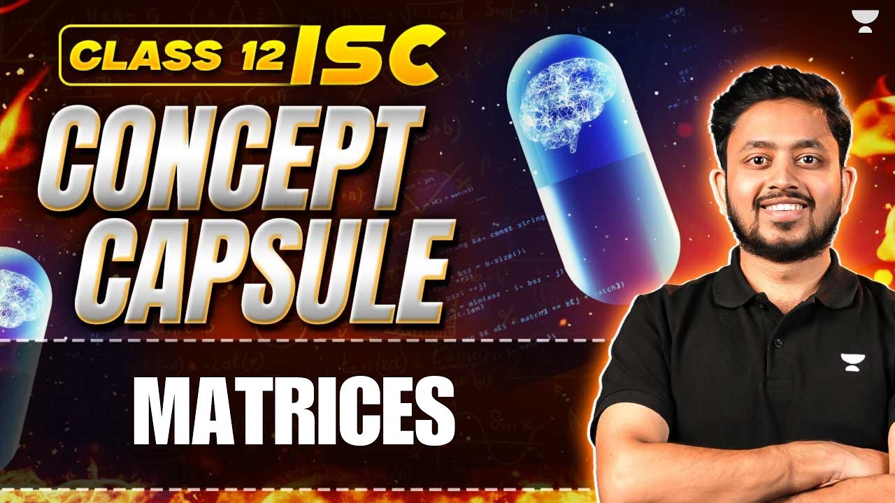 Master Matrices in ONE Shot! | Class 12 ISC Boards 2026 | Shubhanshu ...