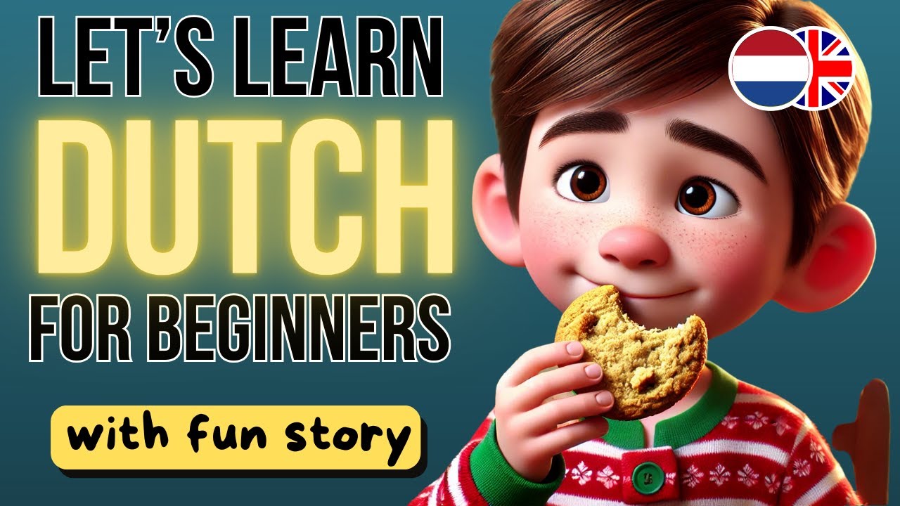 BEGIN LEARNING Dutch with a Short Story - YouTube