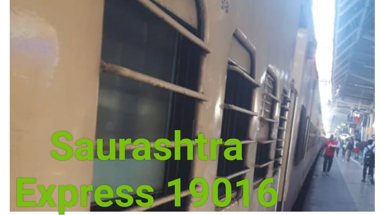 Saurashtra Express 19016 ( Vadodara to Dadar ) - YouTube
