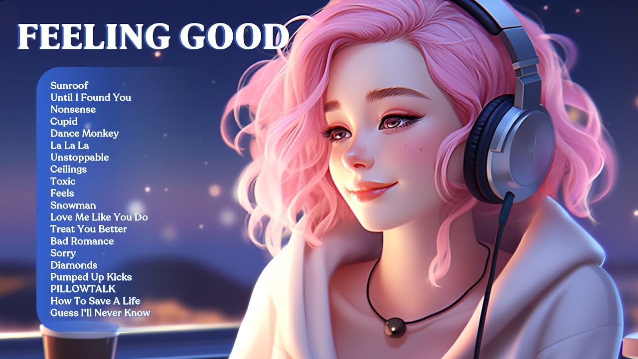 Feeling Good ☕ A Pop playlist for positive feelings and energy - YouTube