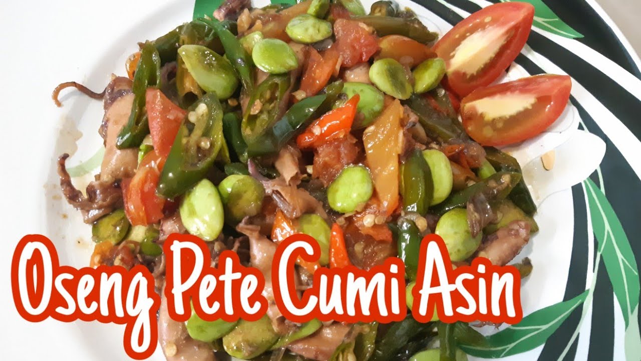 Cara membuat Oseng Pete Cumi Asin ala Farida Nurhan - YouTube