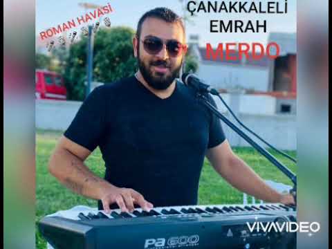 EMRAH TAŞ (MERDO) YENİ ROMAN HAVASI ÇANAKKALE- 2023 #keşfet #romanhavasi #düğünler #ritimshow #music