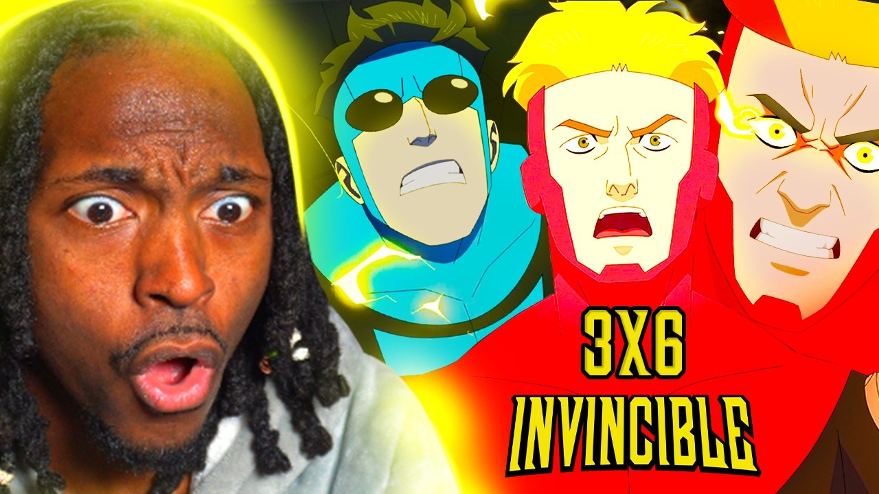 POWERPLEX IS A GENERATIONAL CRASH OUT!! | INVINCIBLE S3 EP6 REACTION ...