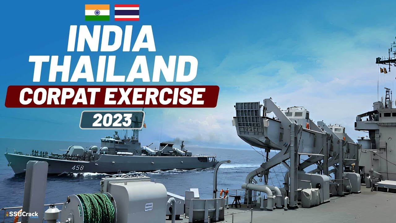 India Thailand CORPAT Coordinated Patrol Exercise 2023 | SSB Interview ...