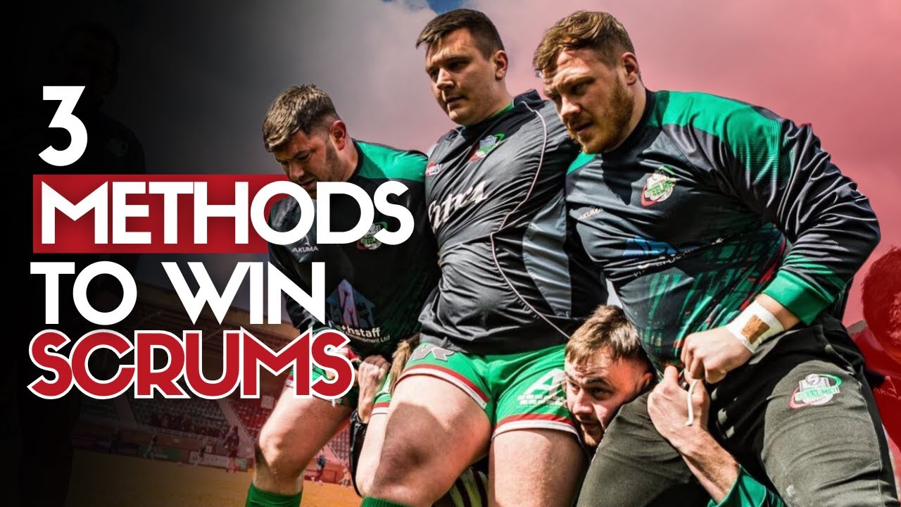 3 Methods to DOMINATE the Rugby Scrum - YouTube