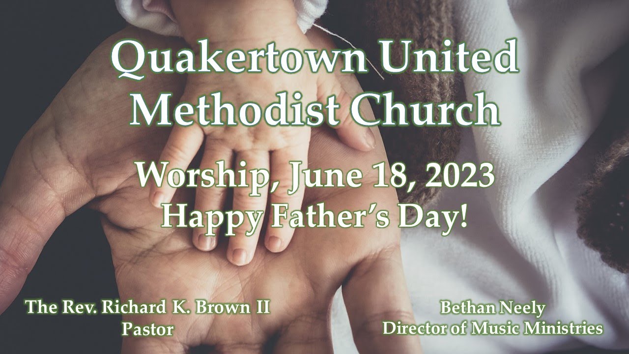 QUMC worship service - June 18, 2023 - YouTube