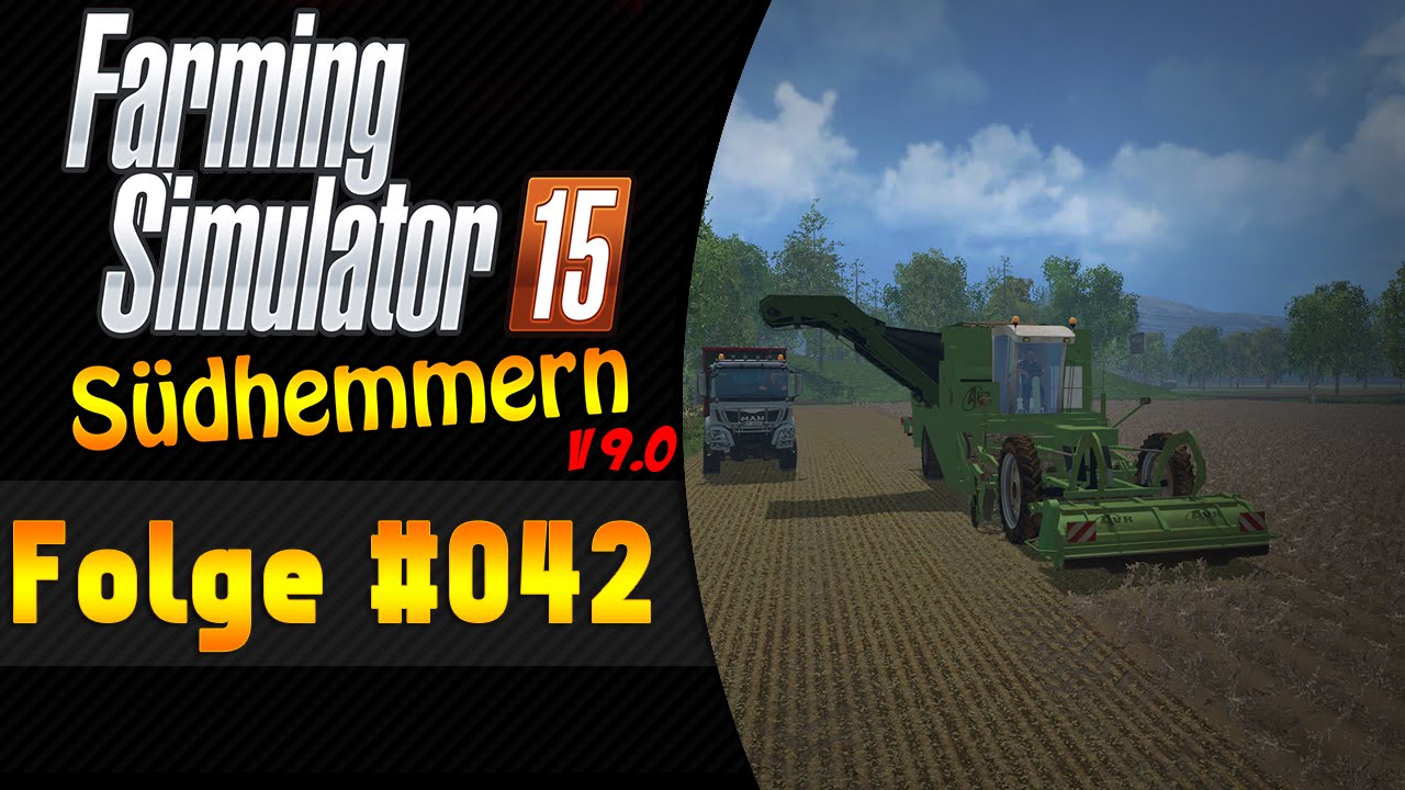 LS 15 Südhemmern Final #042 - Ob 30 oder 60 FPS ★ Let's Play ...