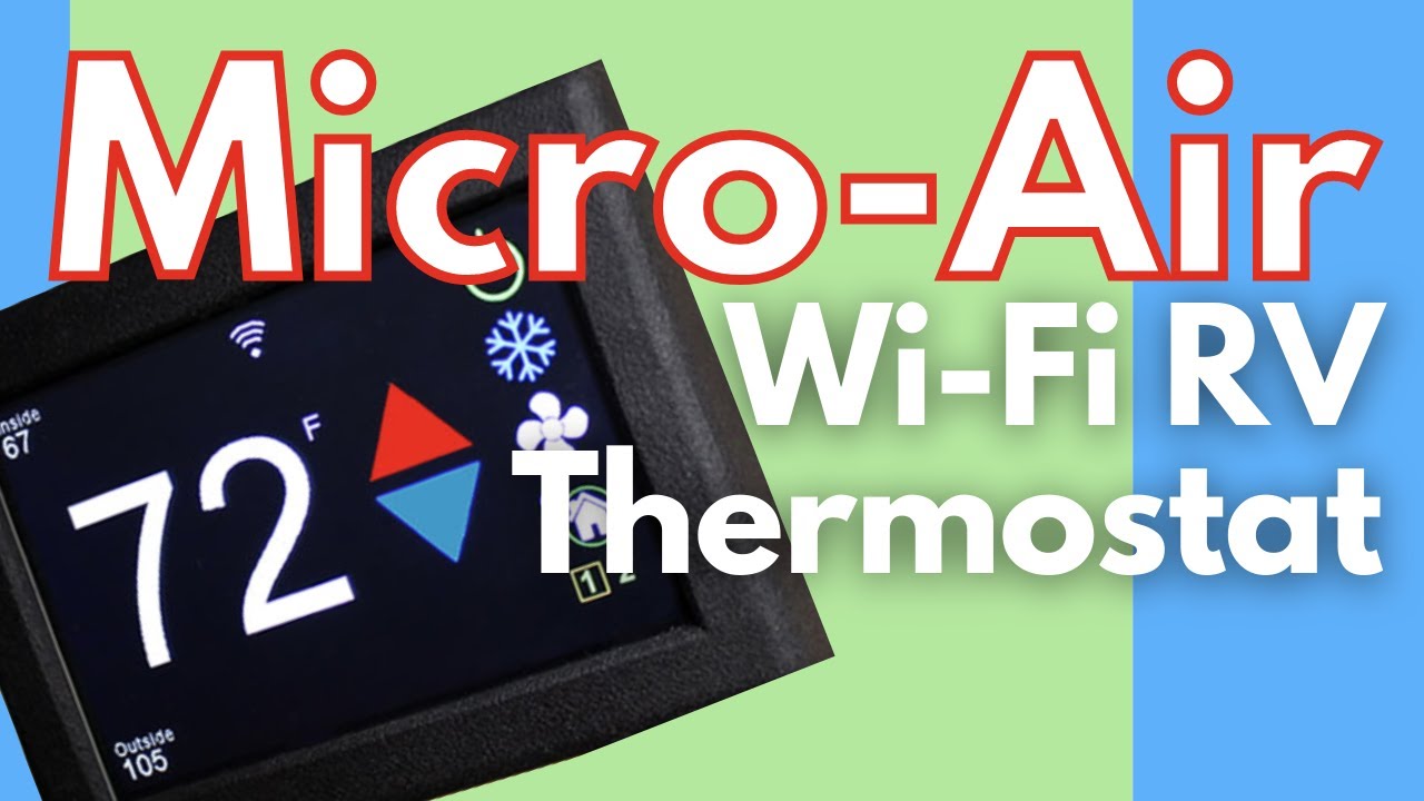 RV MOD - MICRO-AIR Easy Touch WiFi Thermostat - SET YOUR RV TEMP FROM ...