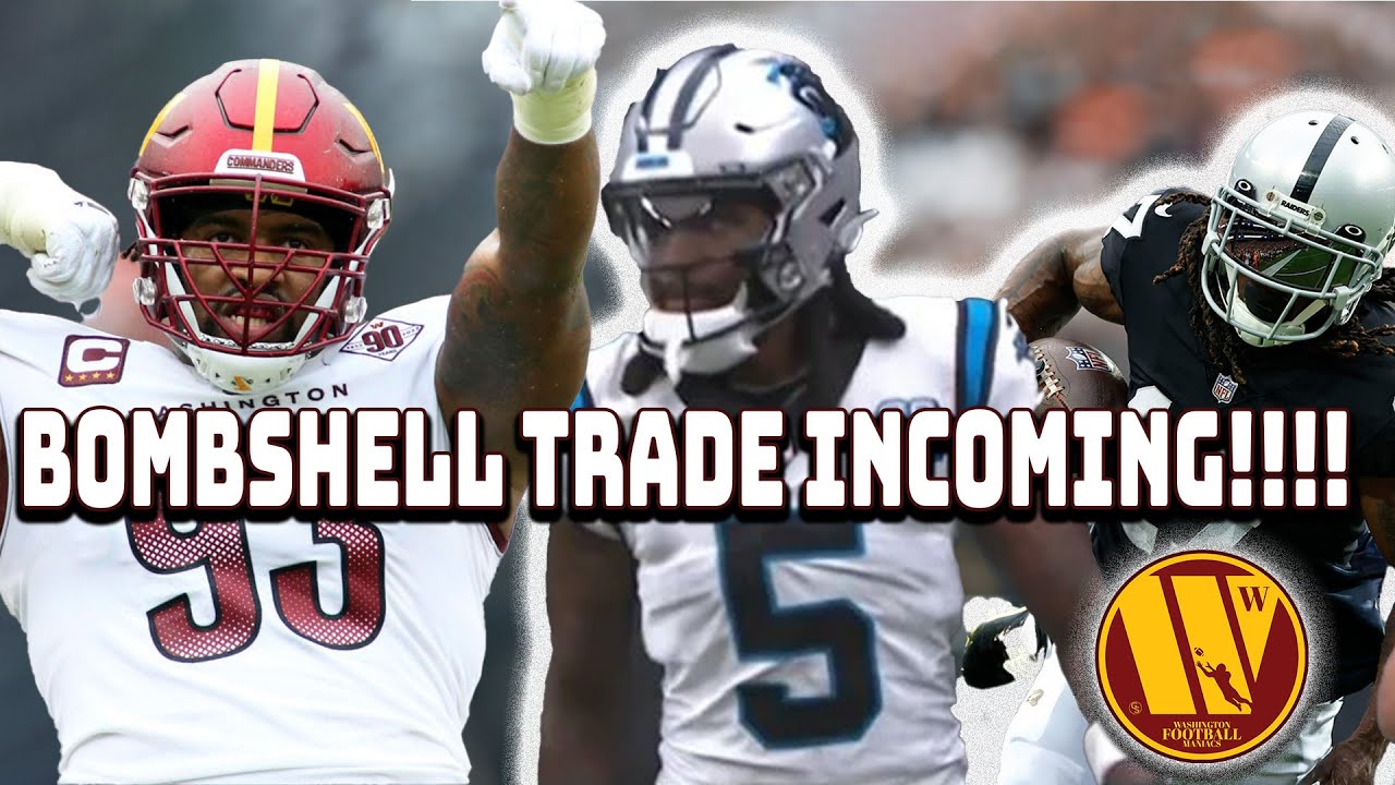 Commanders Trade Deadline BOMBSHELL Incoming? - YouTube
