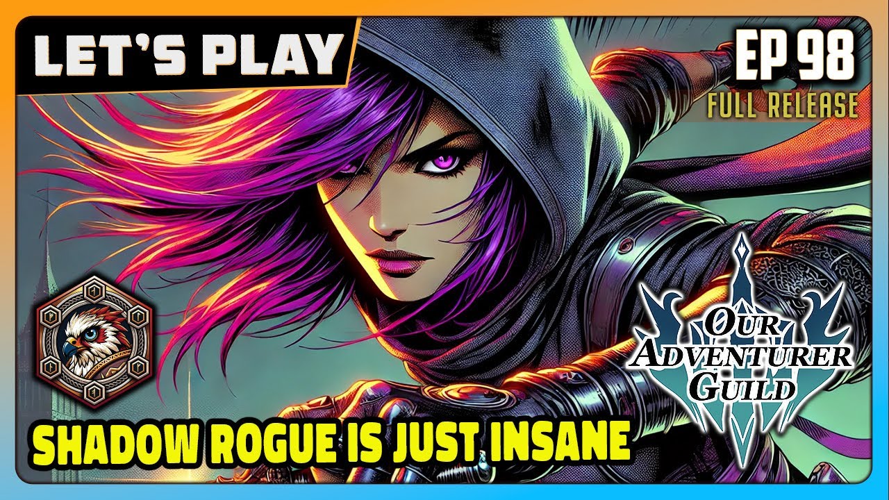 Our Adventurer Guild | EP98 - Shadow Rogue is Just Insane! | Let's Play ...