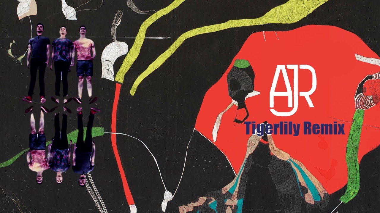 AJR - Tigerlily Remix (Best Audio) - YouTube