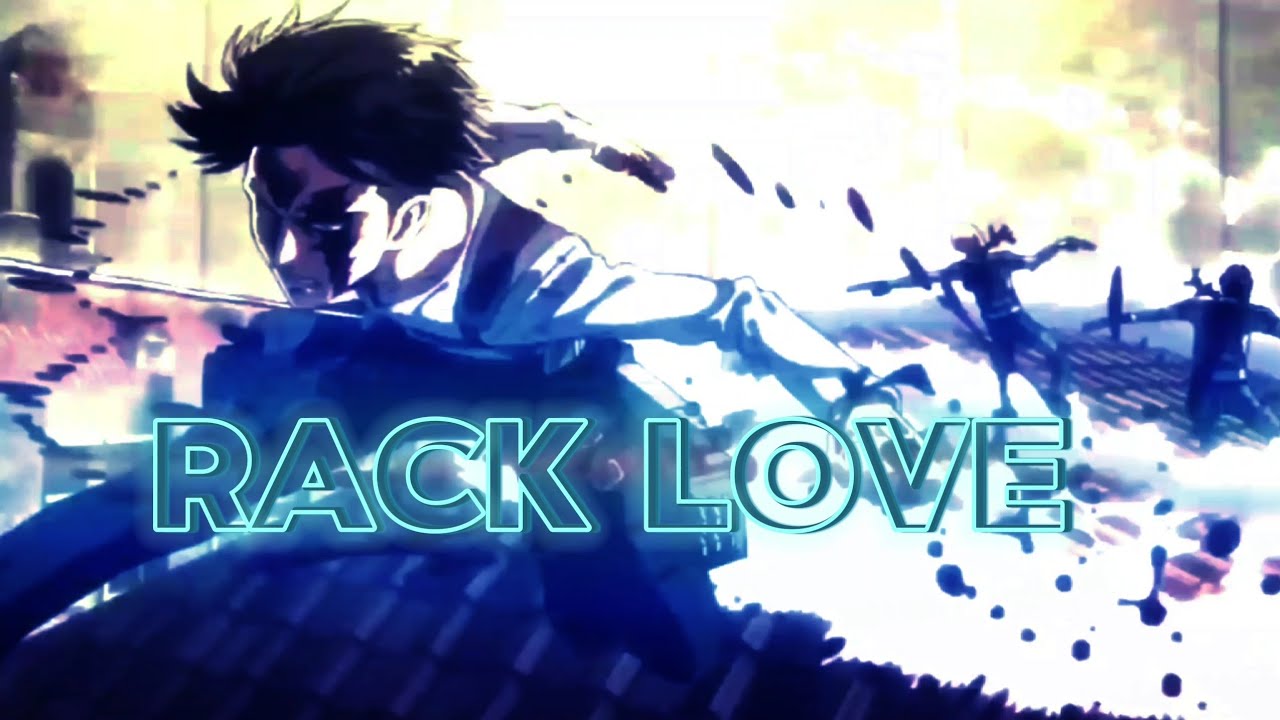 Levi vs Kenny | Attack On Titan | Rack Love[AMV/EDIT] - YouTube