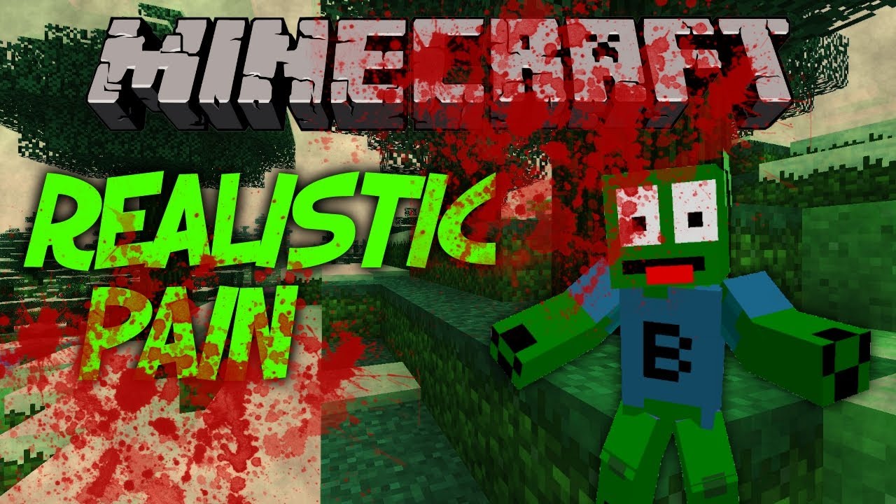 Minecraft Mods - REALISTIC PAIN! - YouTube