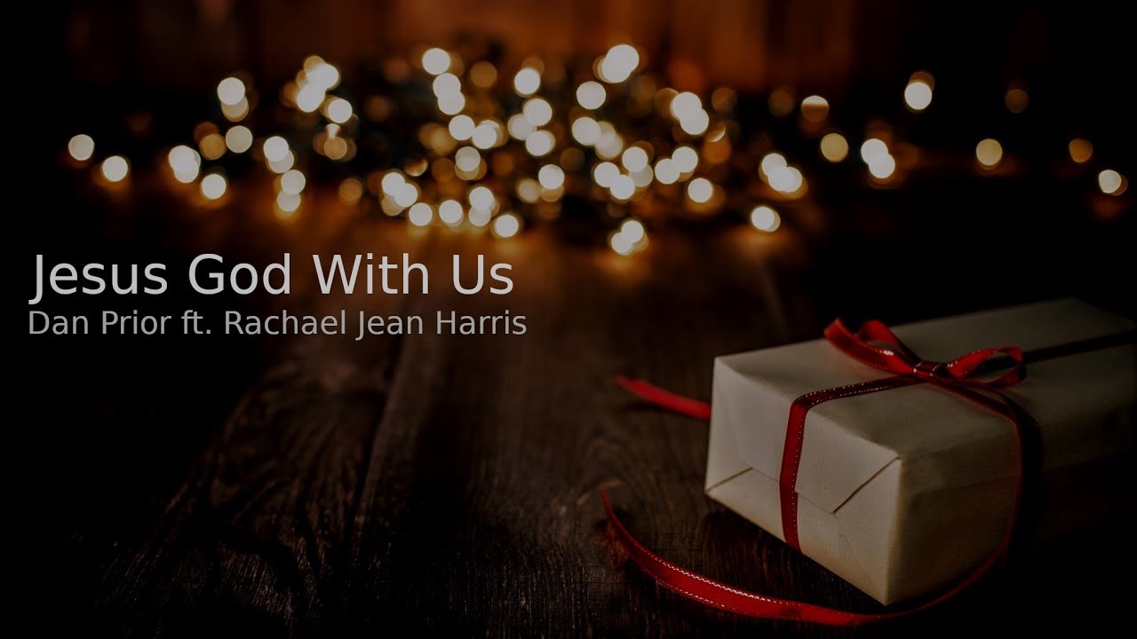 Jesus God With Us - YouTube