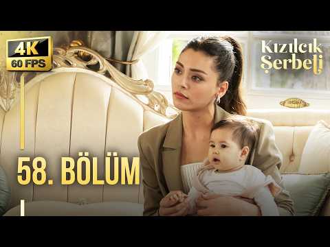 Kızılcık Şerbeti 58. Bölüm | 4K