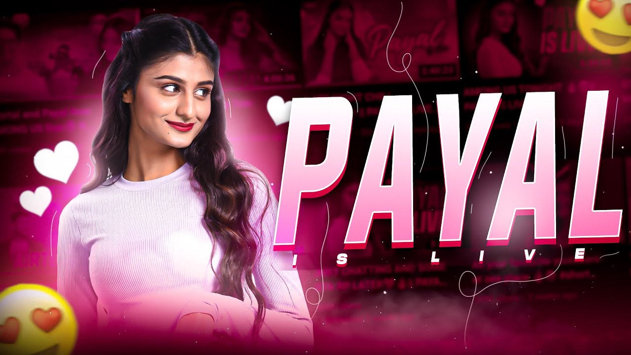 JUST CHATTING AND VALORANT || PAYAL IS LIVE😘 - YouTube