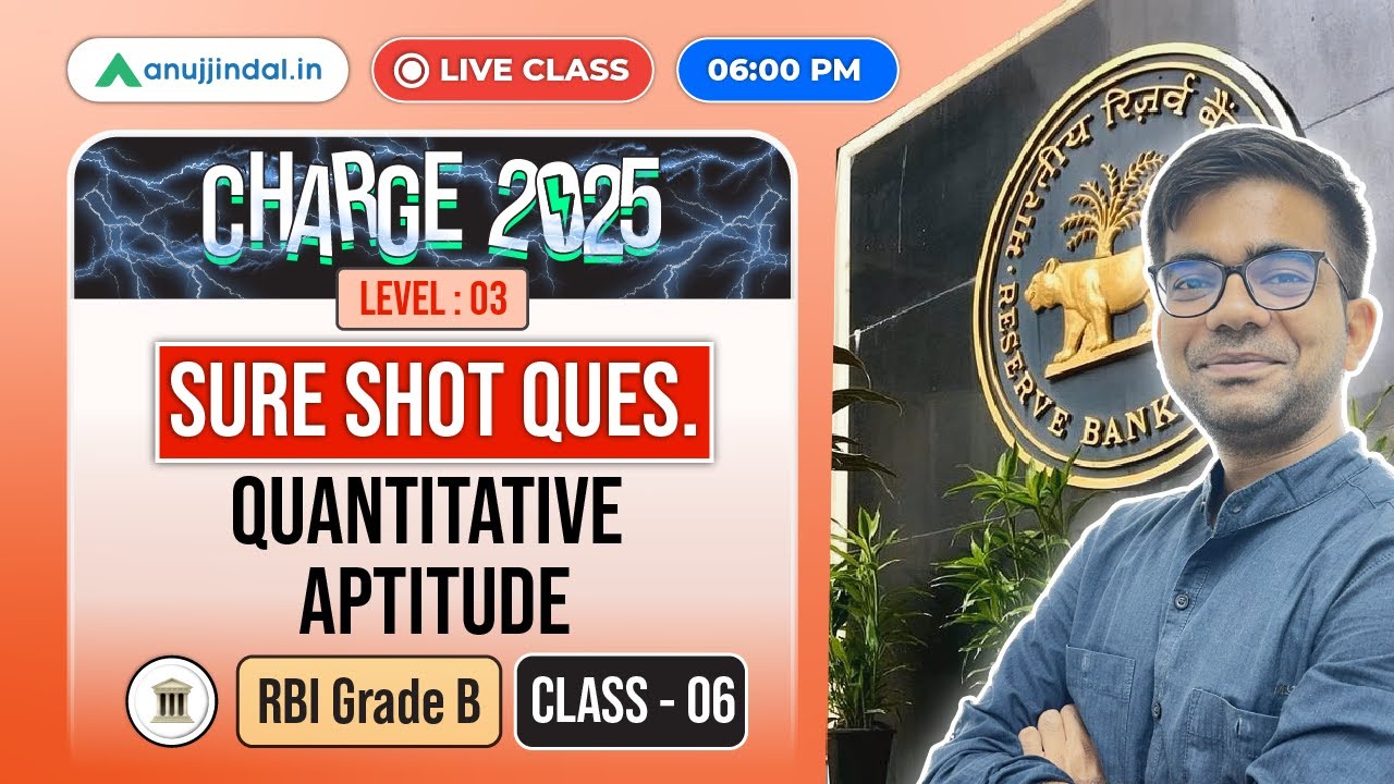 RBI Grade B CHARGE 2025 | Quantitative Aptitude | Practice Questions ...