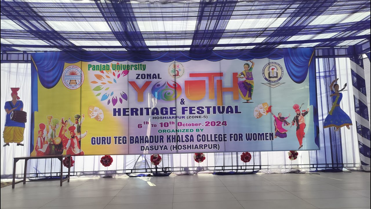 Panjab University ZONAL Youth & HERITAGE FESTIVAL BY G. T. B COLLEGE ...