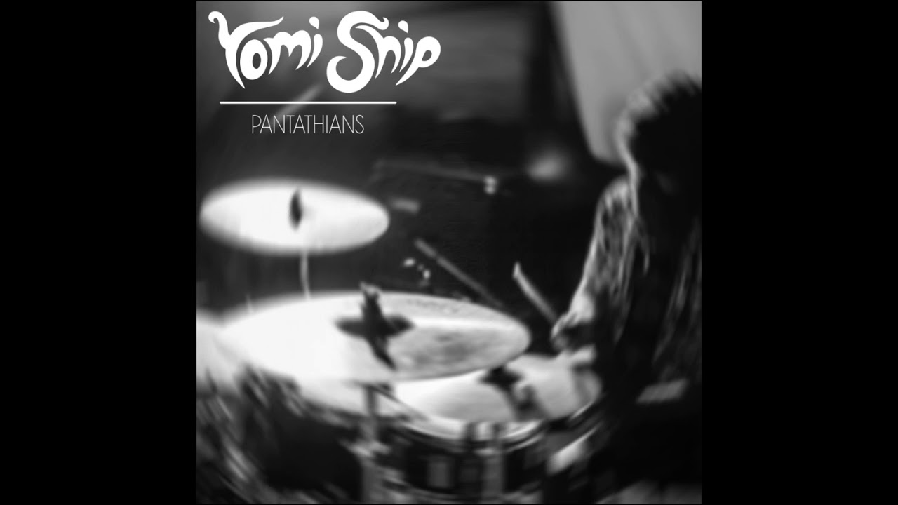 Yomi Ship - Pantathians (Official Audio) - YouTube