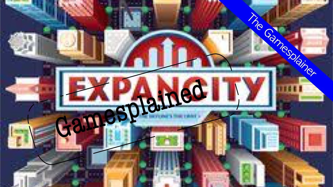 Expancity Gamesplained - Introduction - YouTube