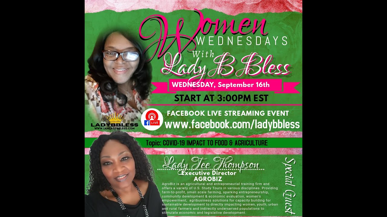 September 16, 2020 - (Lady Tee Thompson) Women Wednesdays with Lady B ...