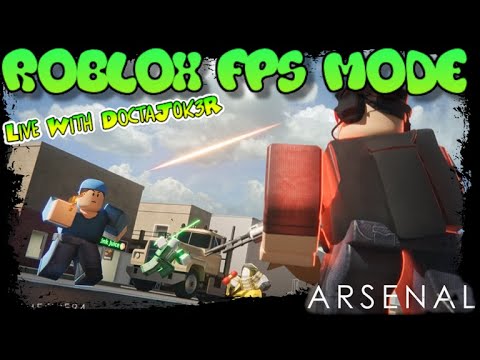 !!LIVE!! ARSENAL FPS on Roblox! - YouTube