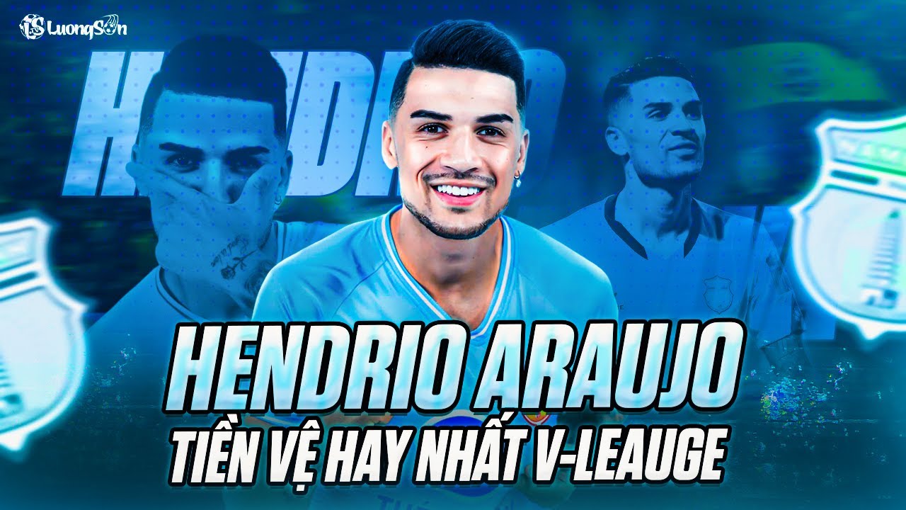 HENDRIO ARAUJO - TIỀN VỆ HAY NHẤT VLEAGUE HIỆN TẠI - YouTube