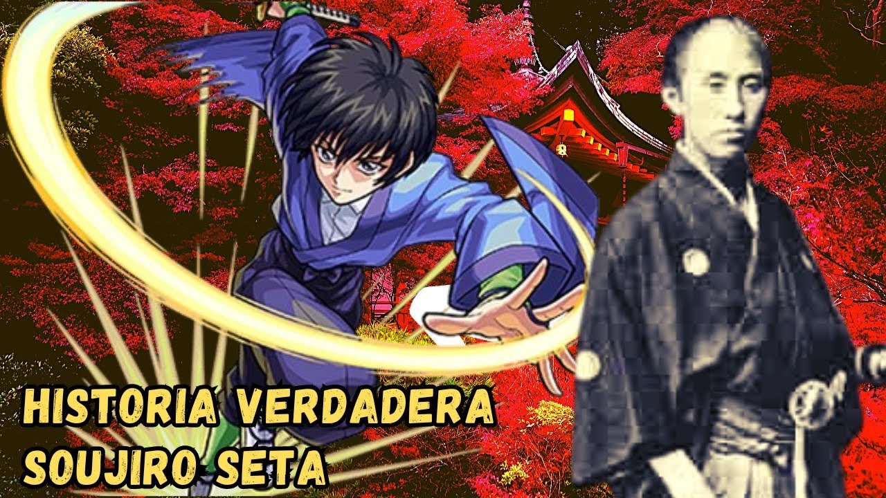 OSCURA Historia Real | Soujiro Seta : Documental Okita Soji Samurai X ...