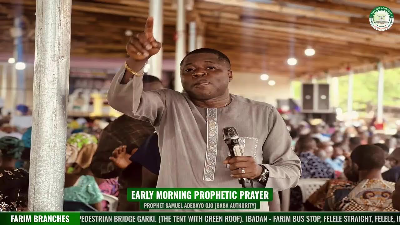 EARLY MORNING PROPHETIC PRAYER | LIVE | PROPHET SAMUEL ADEBAYO OJO ...