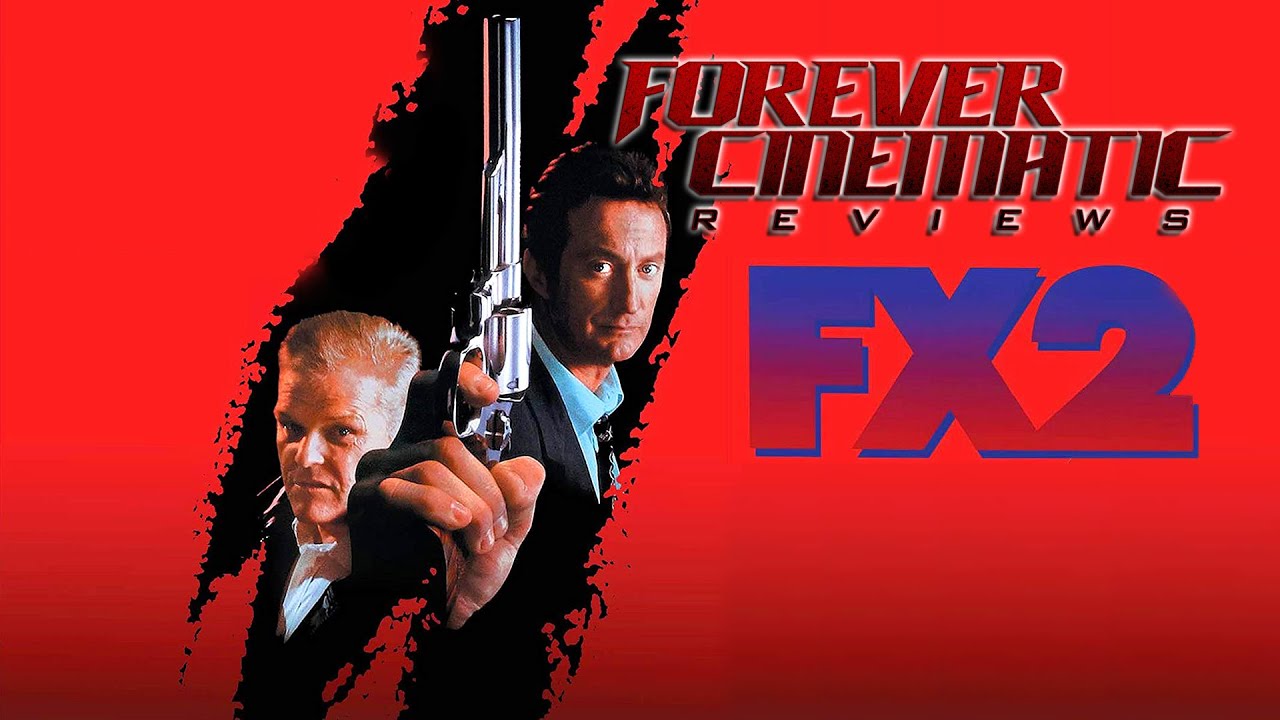 F/X 2 (1991) - Forever Cinematic Movie Review - YouTube
