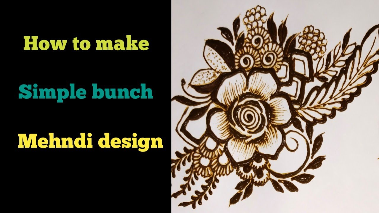 how to make simple bunch mehndi design|simple bunch mehndi design kaise ...