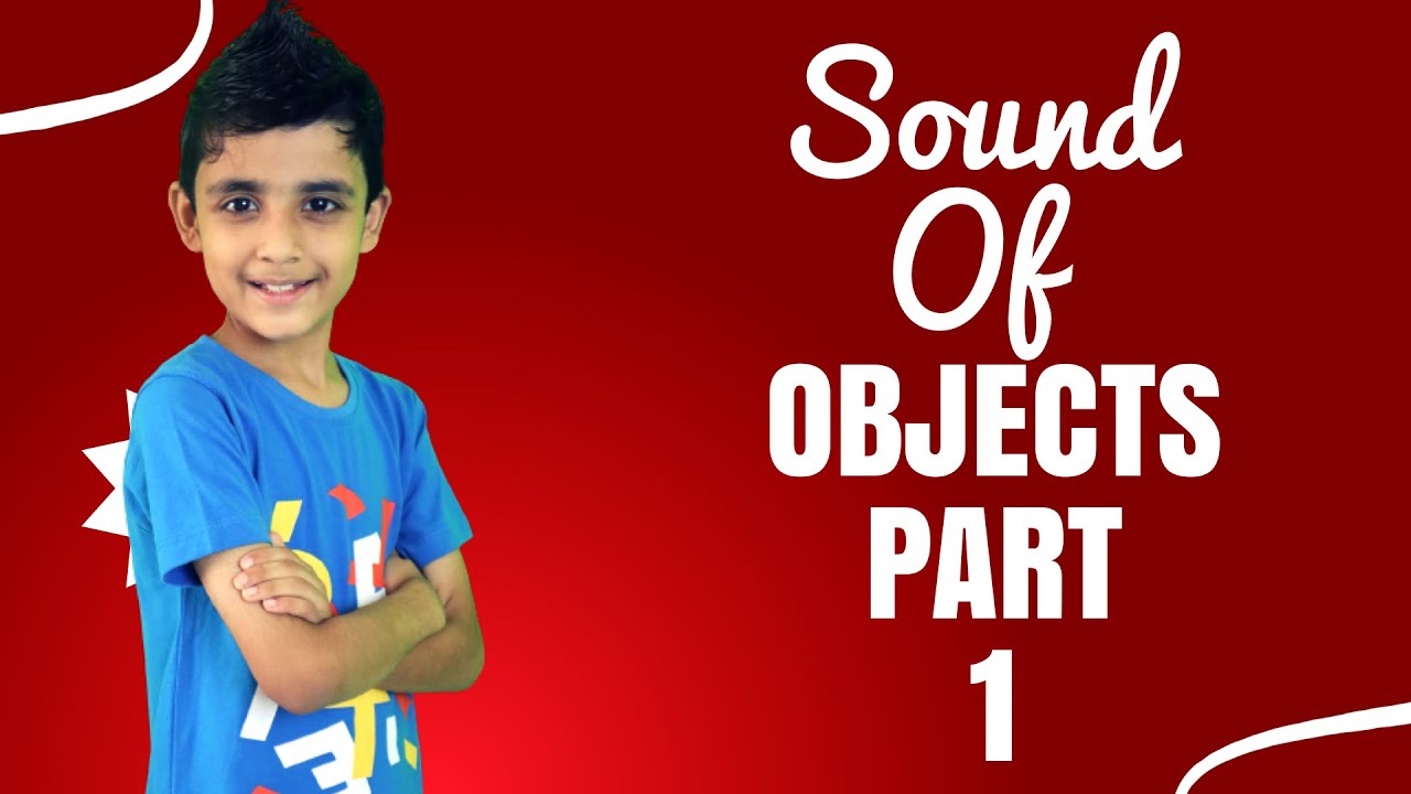 Sounds of Everyday Objects: Part 1 | Learn Object Sounds in English ...