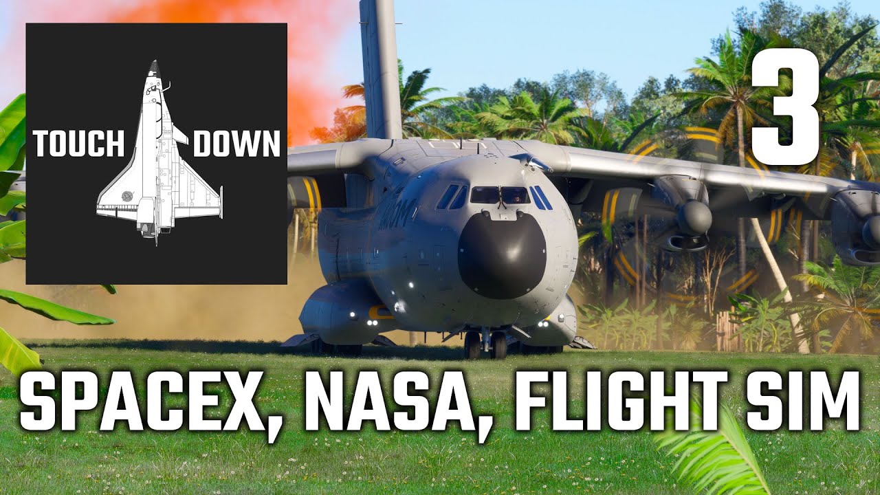 TOUCHDOWN ! Le Podcast aérospatial - Ep 3 : SpaceX, NASA, A400M et ...