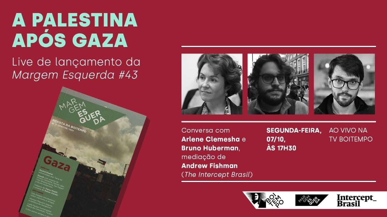 A Palestina após Gaza | Andrew Fishman, Arlene Clemesha e Bruno ...