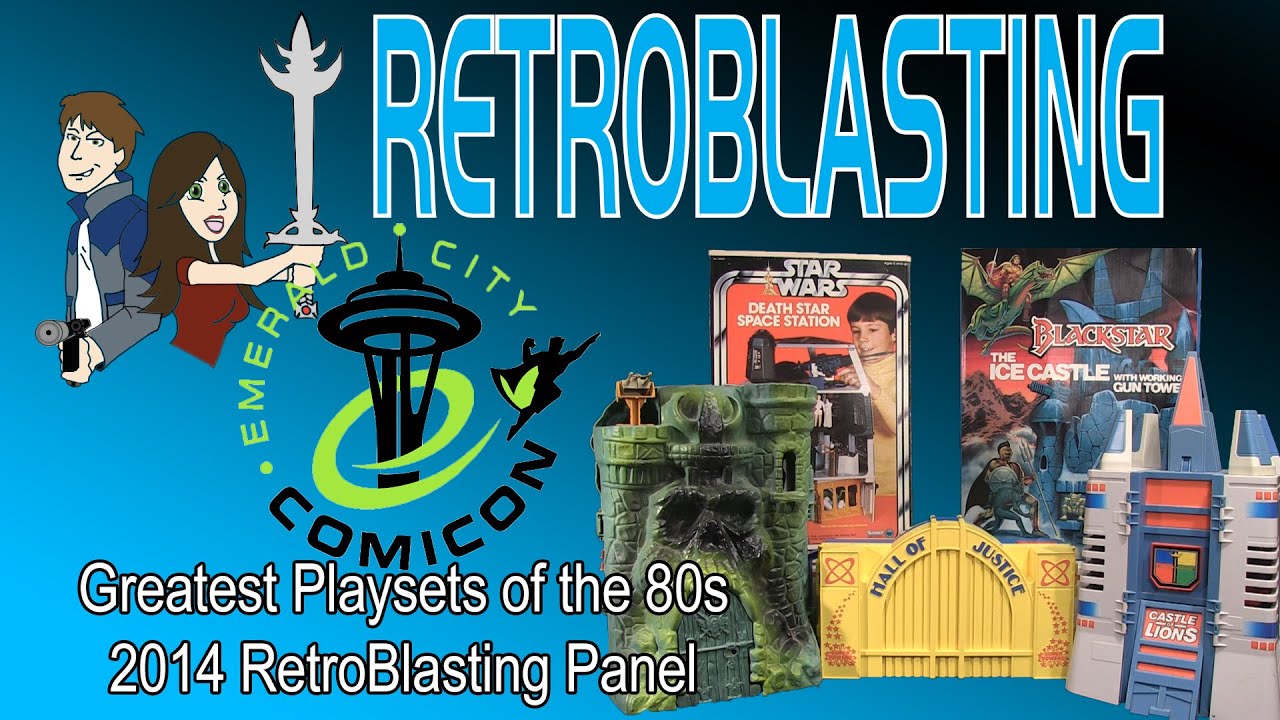 Emerald City Comic Con 2014 Playsets of the 80s Panel RetroBlasting ...