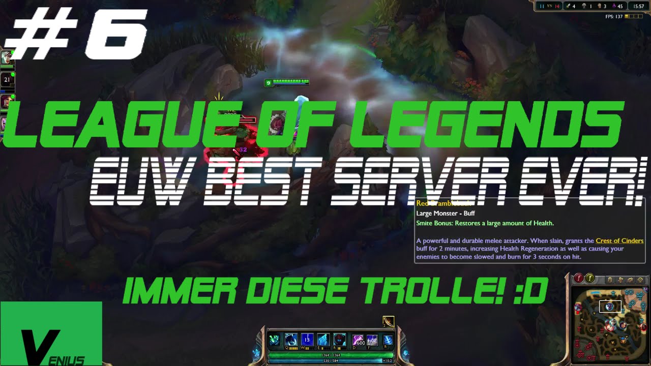 EUW Best Server Ever! || League of Legends #6 - YouTube