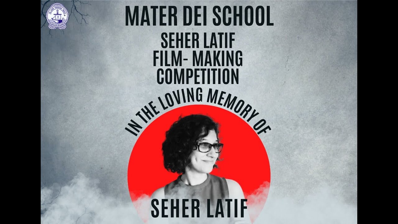 SEHER LATIF FILIM MAKING COMPETITION - YouTube