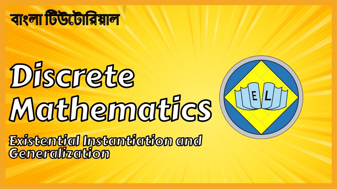 Existential Instantiation and Generalization - YouTube