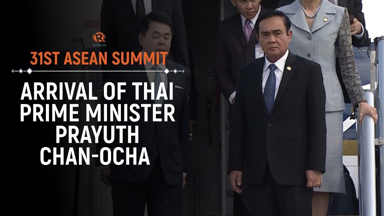 ASEAN 2017: Arrival of Thai Prime Minister Prayuth Chan-ocha - YouTube