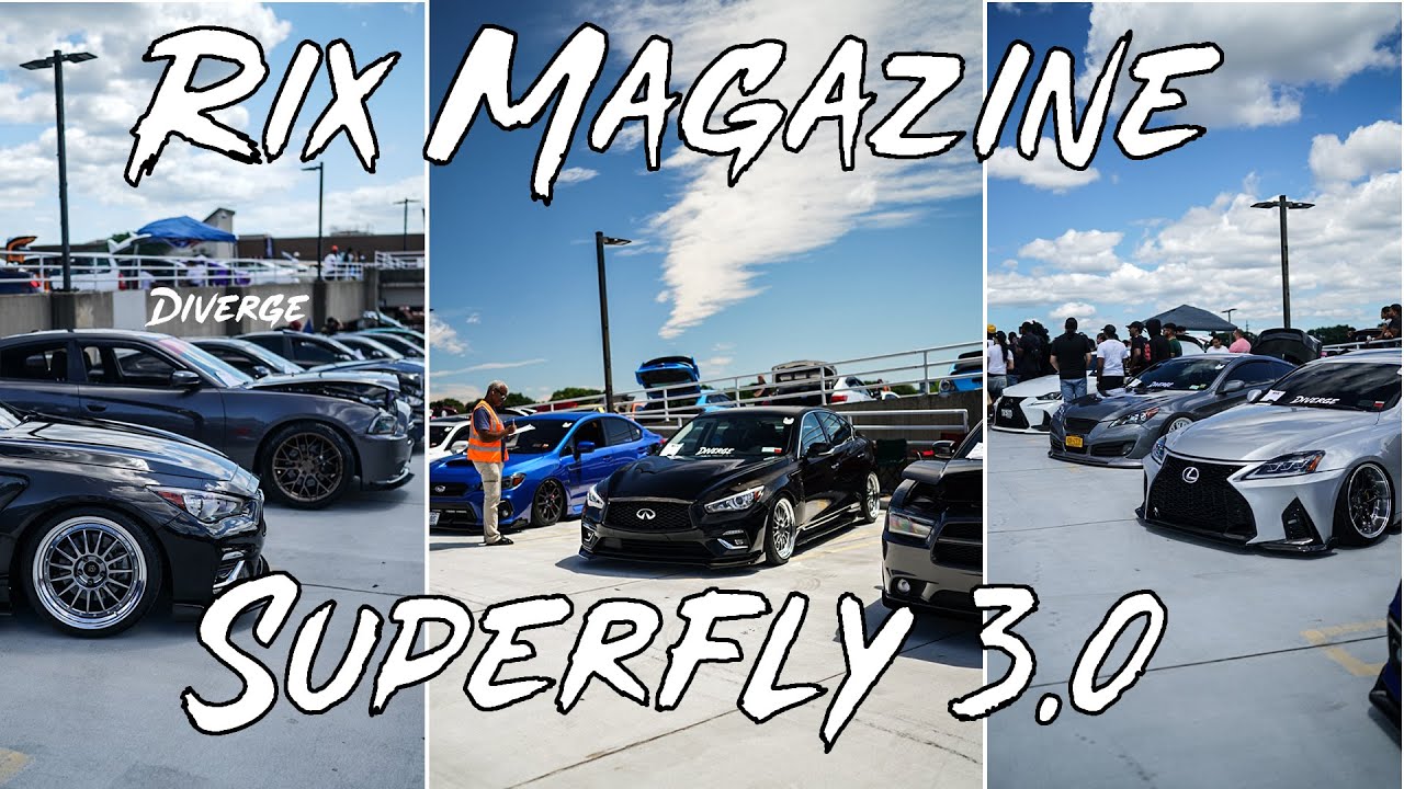 Rix Magazine Superfly 3.0! Vlog #52 - YouTube