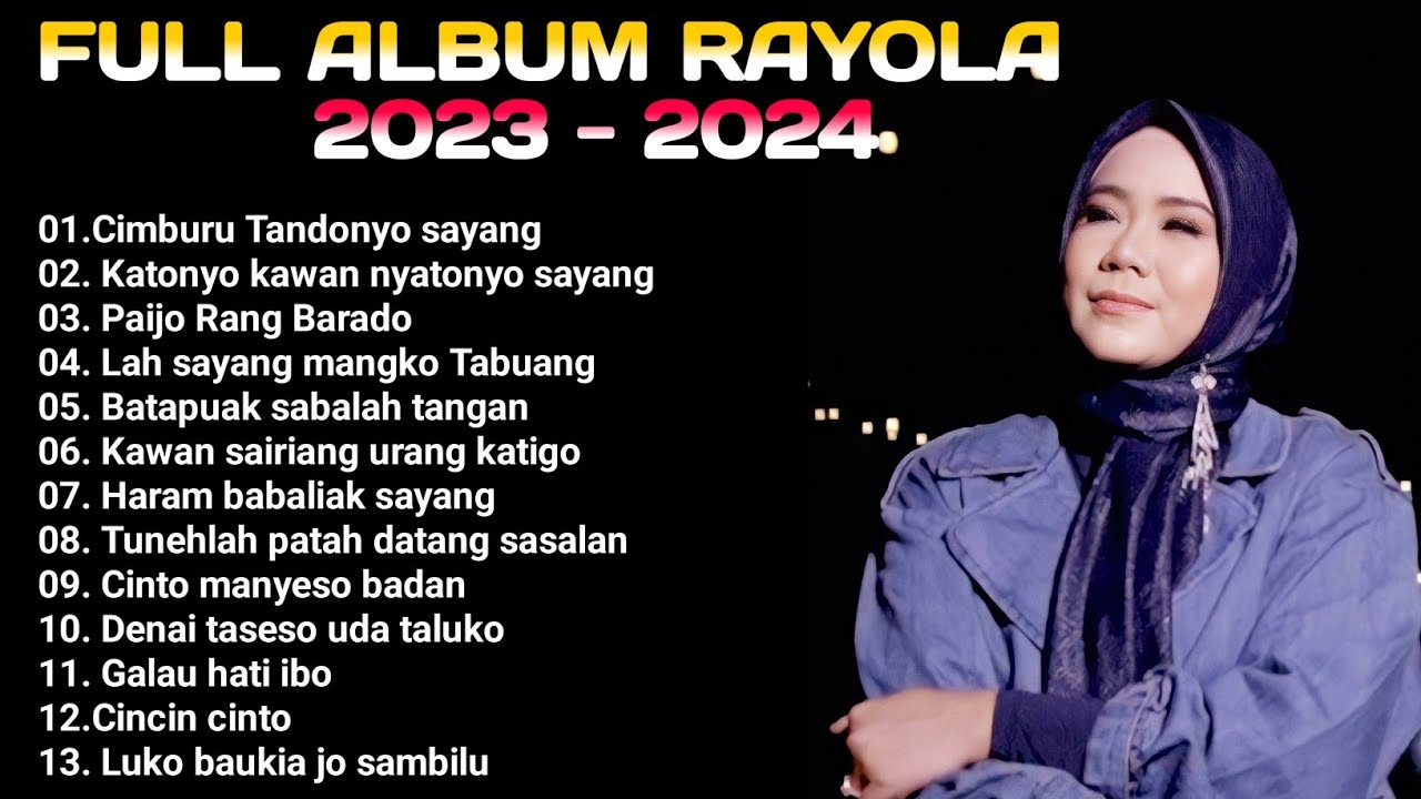 RAYOLA - CIMBURU TANDONYO SAYANG - RAYOLA FULL ALBUM TERBARU 2023 - YouTube