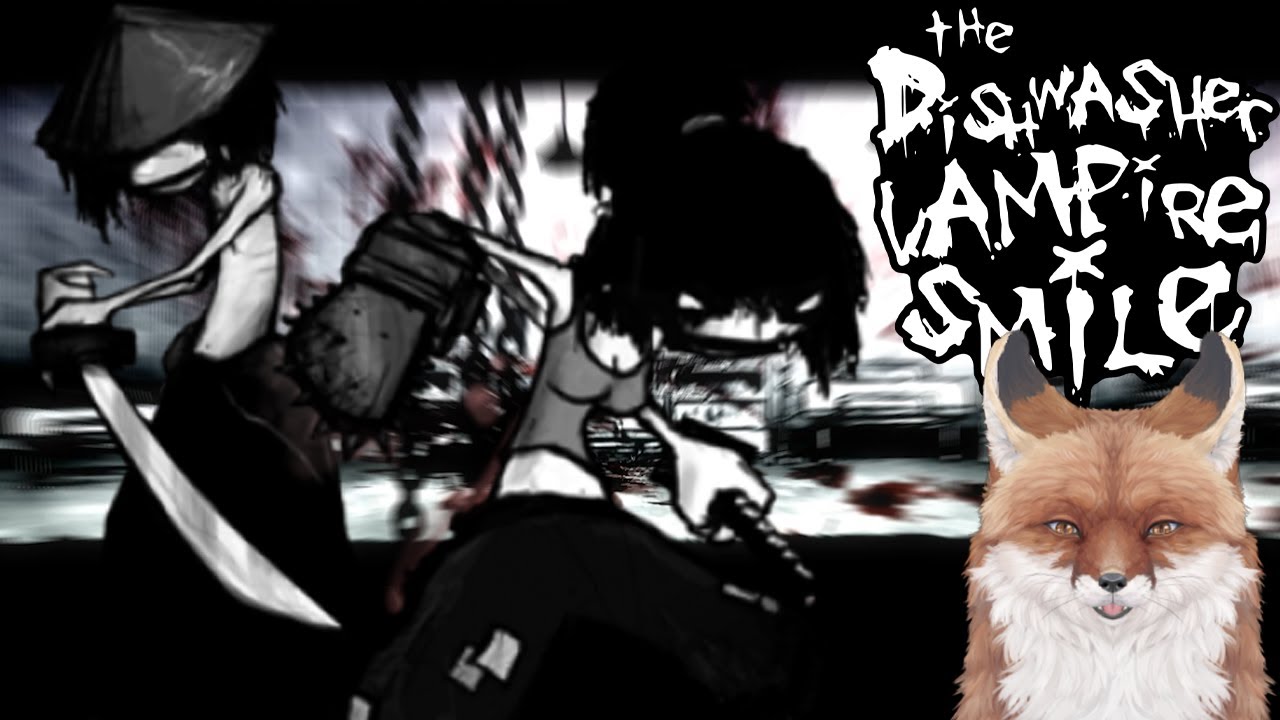Kitsune Finny Plays: The Dishwasher Vampire Smile - YouTube